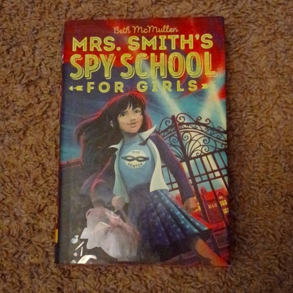 Other | Mrs Smiths Spy School For Girls By Beth Mcmullen | Poshmark